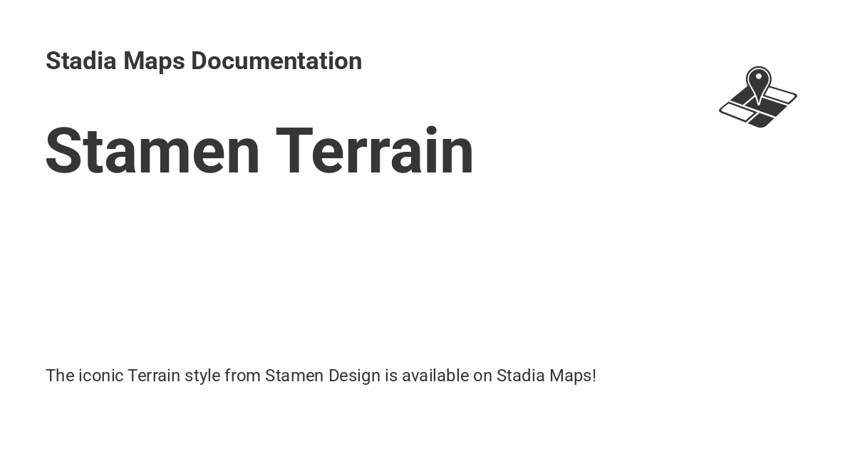 Stamen Terrain - Stadia Maps Documentation