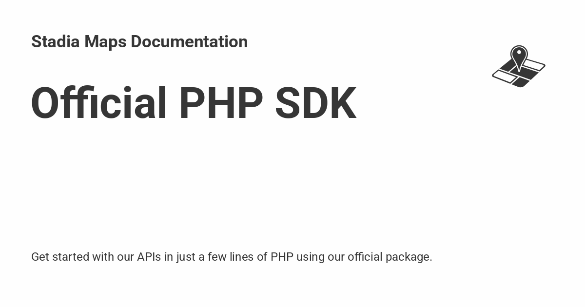 Official PHP SDK - Stadia Maps Documentation
